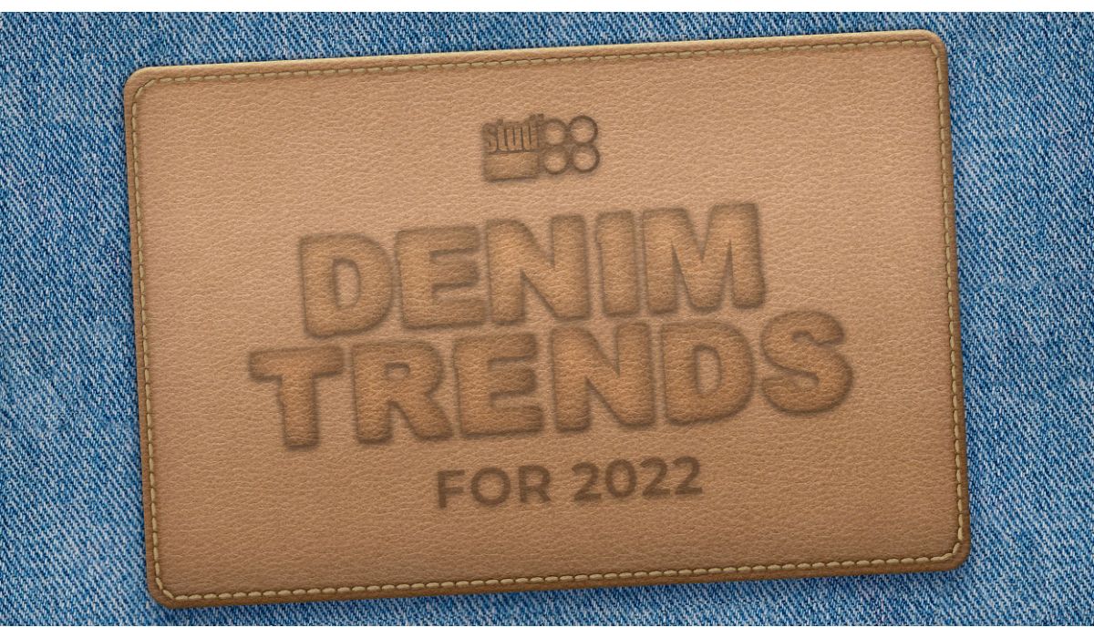 Dashing Denim Trends For 2022